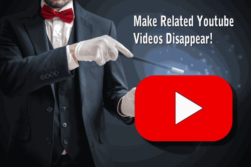 Related Youtube Videos | How to make recommended videos disappear!
